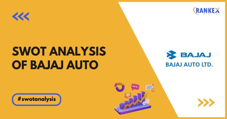 Simplified SWOT Analysis of Bajaj Auto [Updated 2025]