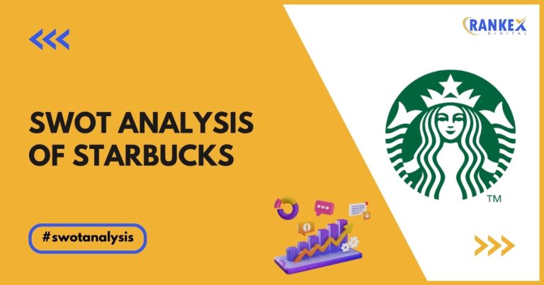 Detailed SWOT Analysis of Starbucks [Updated 2025]