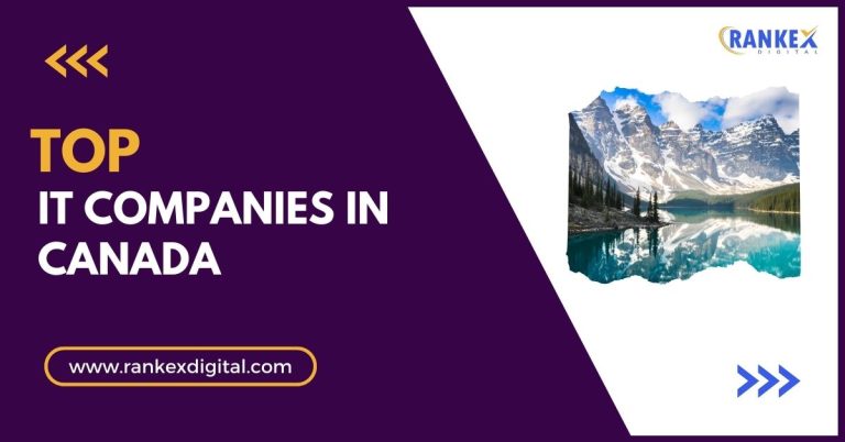 Top 20 IT Companies in Canada [Updated 2025]